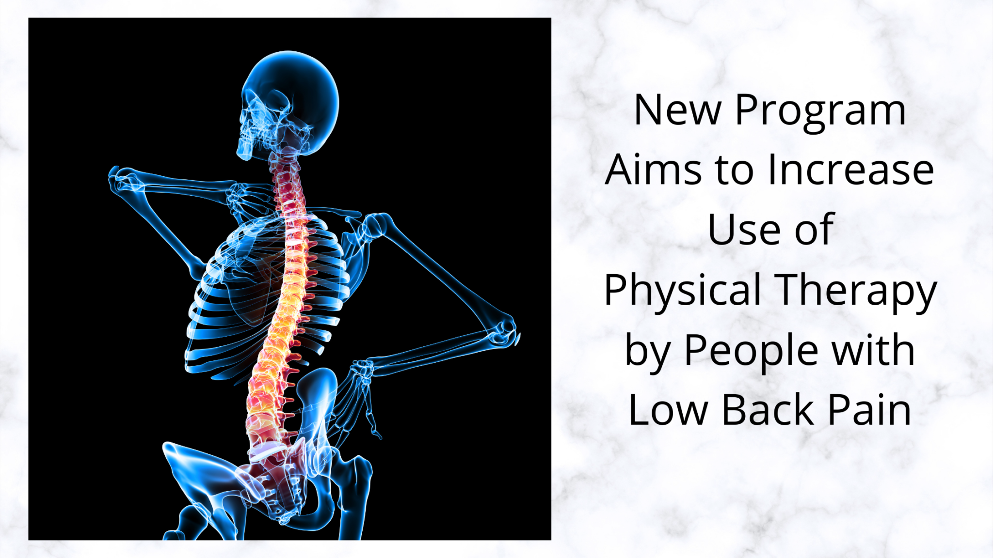 New Program Aims to Increase Use of Physical Therapy by People with Low ...